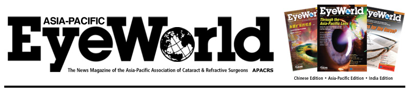 EyeWorld Asia-Pacific - the News Magazine of the asia-pacific ...